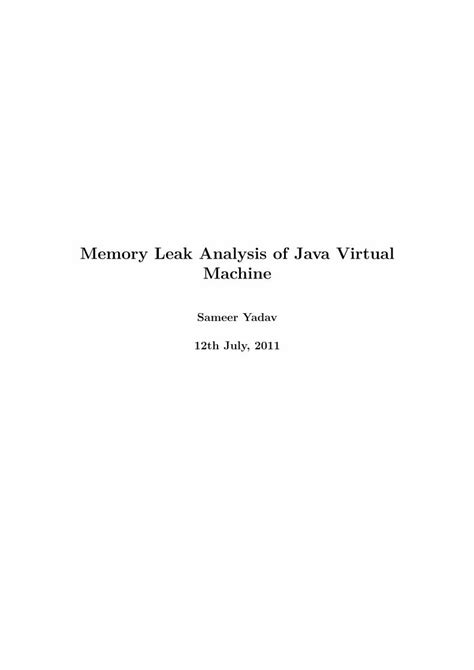 Pdf Memory Leak Analysis Of Java Virtual Machine Charcterizing Software Aging Dokumentips