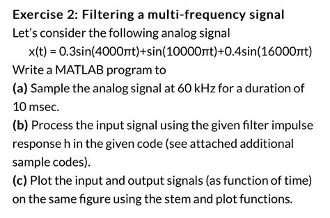 Solved Exercise 2 Filtering A Multi Frequency Signallets