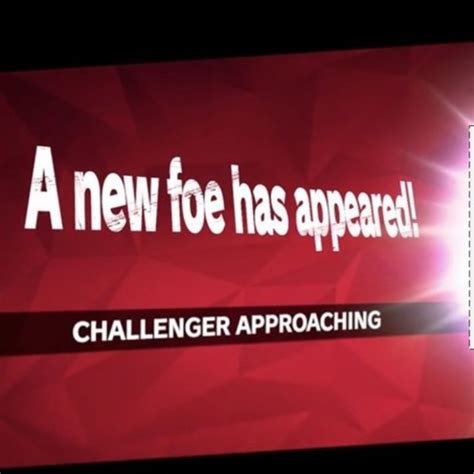 New Challenger Approaching Template
