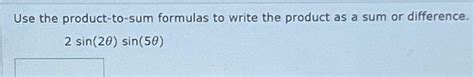 Answered Use The Product To Sum Formulas To Write The Product As A Kunduz