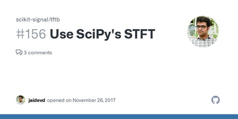 Use Scipy S Stft Issue Scikit Signal Tftb Github