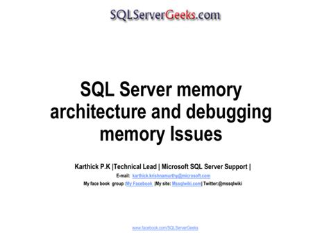 Final Sql Server Memory Architecture And Debugging