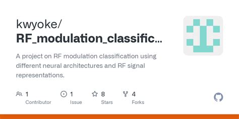 Github Kwyokerfmodulationclassification A Project On Rf
