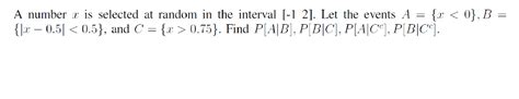 Solved A Number X Is Selected At Random In The Interval Chegg