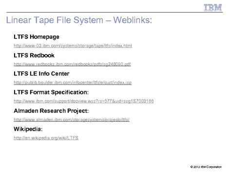 IBM Linear Tape File System LTFS Overview And