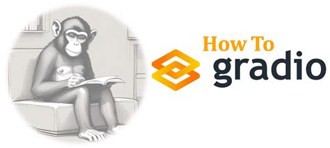 How To Gradio Understanding The Basics Of Gradiointerface — Building