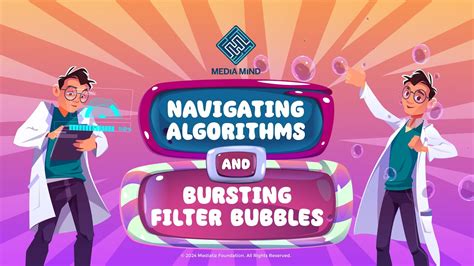 Navigating Algorithms And Bursting Filter Bubbles Mediatizfoundation Mediamind Medialiteracy