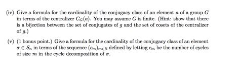 Problem 2 20 Points The Conjugacy Class Of An