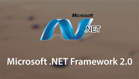 Microsoft Net Framework 2 0