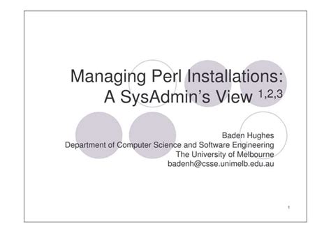 Managing Perl Installations A Sysadmins View Ppt