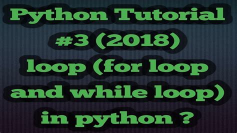 Loops In Python Code With Easy Explanation Youtube