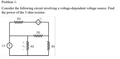 Solved Problem Consider The Following Circuit Involving A Chegg Com