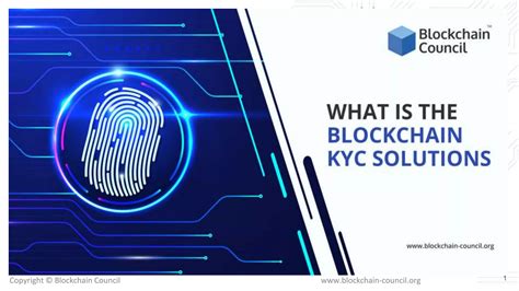 What Is The Blockchain Kyc Solutions Pptx Home Utilities Personal Finance