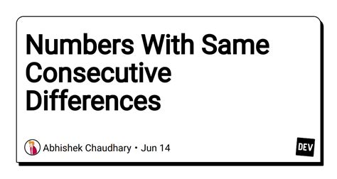 Numbers With Same Consecutive Differences Dev Community