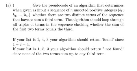 Solved A Give The Pseudocode Of An Algorithm That