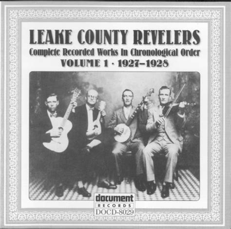 Release Complete Recorded Works In Chronological Order Volume 1 1927 1928” By Leake County