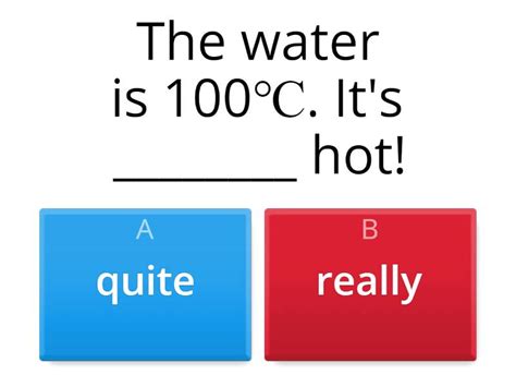 Modifiers Quite Very Really Quiz