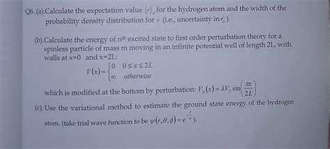 Solved Q6 A Calculate The Expectation Value R For The