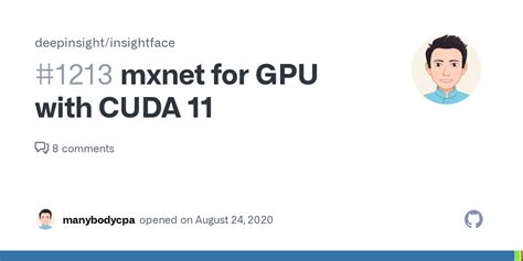 Mxnet For Gpu With Cuda 11 · Issue 1213 · Deepinsightinsightface · Github