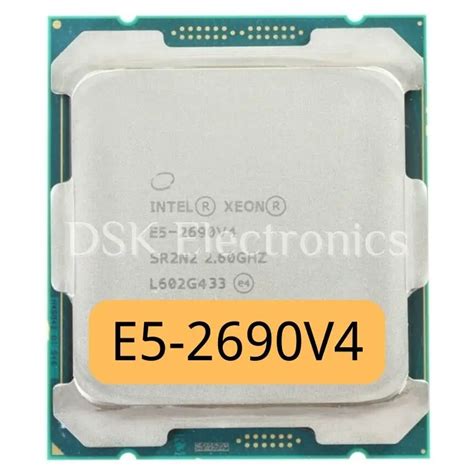 Intel Xeon E5 2690 V4 Processor E5 2690v4 26ghz Fourteen Nuclei 35m