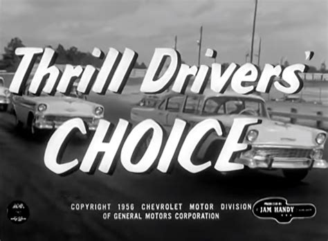 Full Documentary The Thrill Drivers Choice Circa 1956