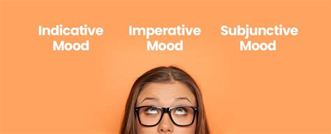 Indicative Imperative Subjunctive Mood Konu Anlatımı Open Englsih