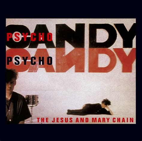 The Jesus And Mary Chain Psychocandy 40th Anniversary Disco Death