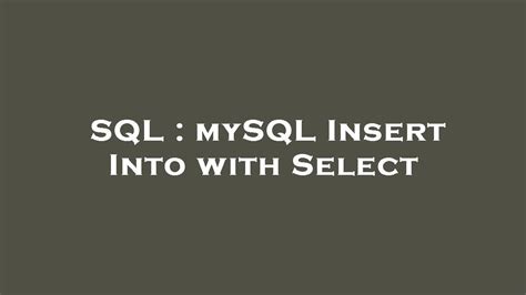 SQL MySQL Insert Into With Select YouTube