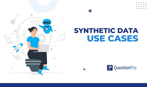 Synthetic Data Use Cases Solve Real Problems With Fake Data