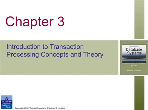 chapter3 ppt introduction to transaction processing concepts and theory