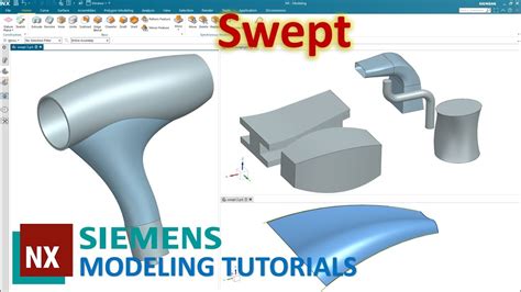 Siemens Nx Modeling Tutorials 24 How To Use Swept Command Nx 1953 Series Youtube