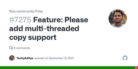 Feature Please Add Multi Threaded Copy Support · Issue 7275 · Files