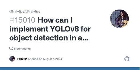 How Can I Implement Yolov8 For Object Detection In A Flutter Application For Both Android And