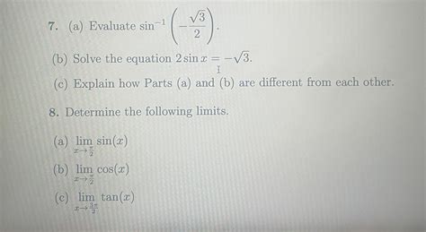 Solved 7 A Evaluate Sin1 23 B Solve The Equation Chegg Com