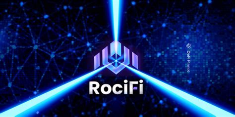 Rocifi Bridging The Gap Between Blockchain And Traditional Finance For