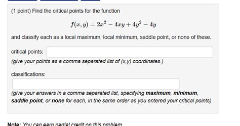 Solved 1 Point Find The Critical Points For The Function