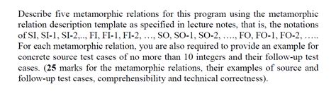 Solved 2 Metamorphic Relations Consider A Program Which