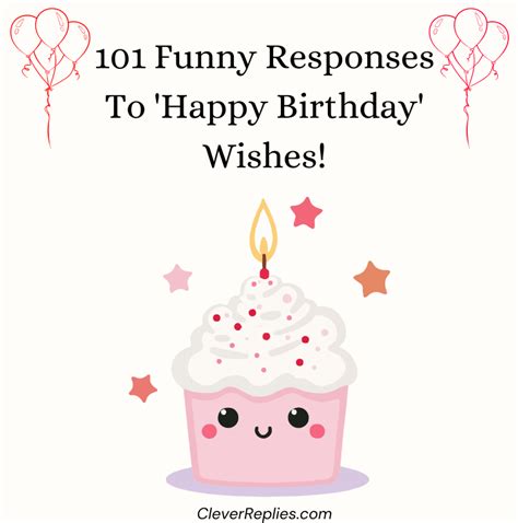 101 Funny Responses To Happy Birthday Wishes 2025