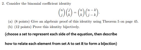 Solved 2 Consider The Binomial Coefficient Identity C C