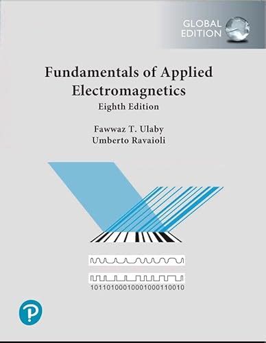 I Tested Ulaby Fundamentals Of Applied Electromagnetics And Heres Why