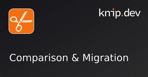 Comparison And Migration Knipdev