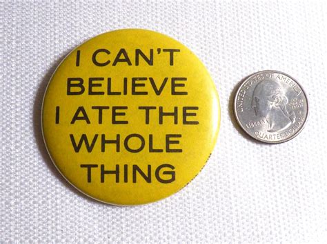 Vintage 70s I Cant Believe I Ate The Whole Thing Etsy