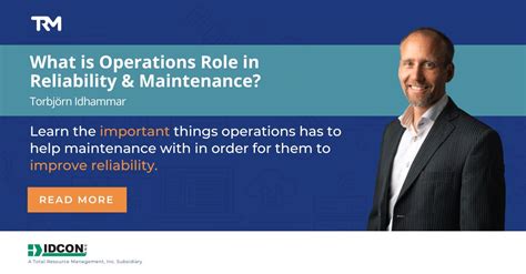 Total Resource Management On Linkedin What Is Operations Role In Reliability And Maintenance