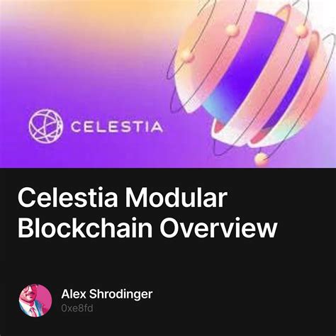 Celestia Modular Blockchain Overview Collection Opensea