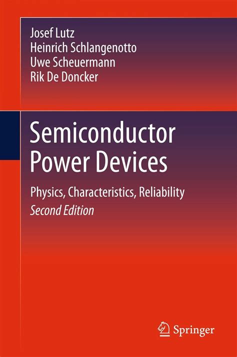 Semiconductor Power Devices Physics Characteristics Reliability Power Semiconductors Weekly