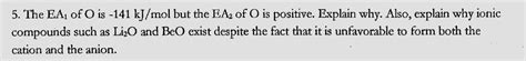 Solved 5 The Ea1 Of O Is −141 Kj Mol But The Ea2 Of O Is