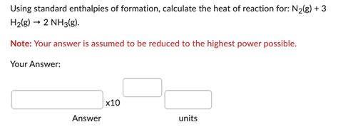 Solved Using Standard Enthalpies Of Formation Calculate The Chegg