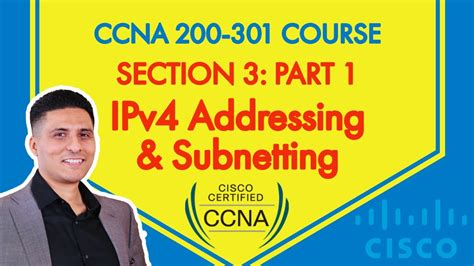 Ccna 200 301 Course Section 3 Part 1 Ip Addressing And Subnetting Explained Youtube