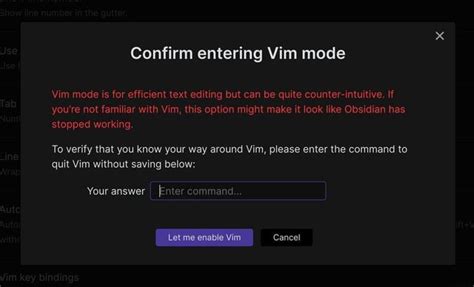 Confirm Entering Vim Mode Vim Mode Is For Efficient Text Editing But
