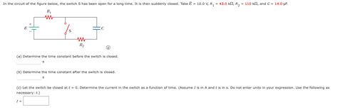 Solved N The Circuit Of The Figure Below The Switch S Has Chegg